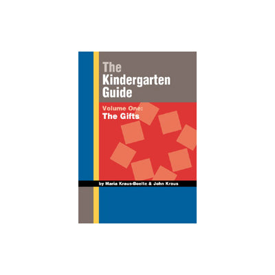 Kindergarten Guide vol. 1 The Gifts – Red Hen Toys